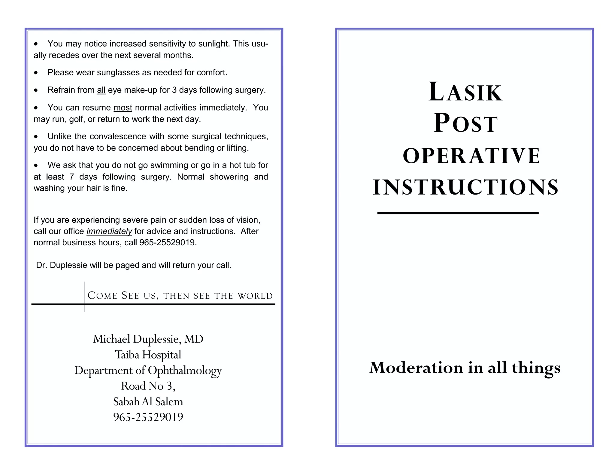 Lasik post operative instructions by dr. Michael Duplessie ...