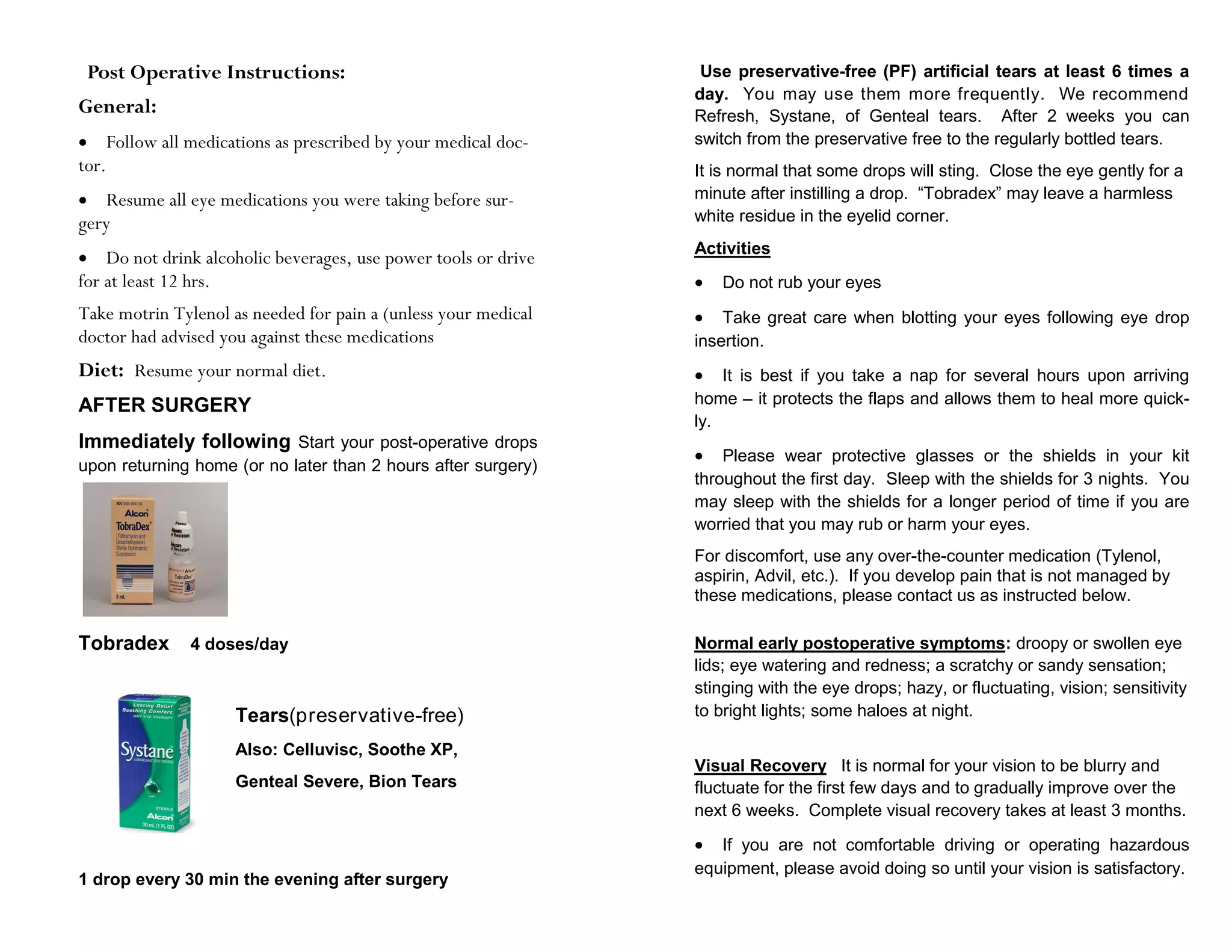 Lasik post operative instructions by dr. Michael Duplessie ...