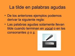 Las reglas de acentuación | PPT