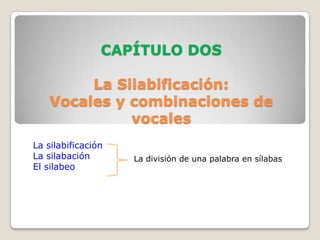 La silabificación | PPTX