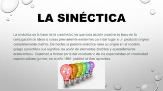 La Sinéctica | PPTX