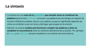 La sintaxis y la estructura oracional (1).pptx