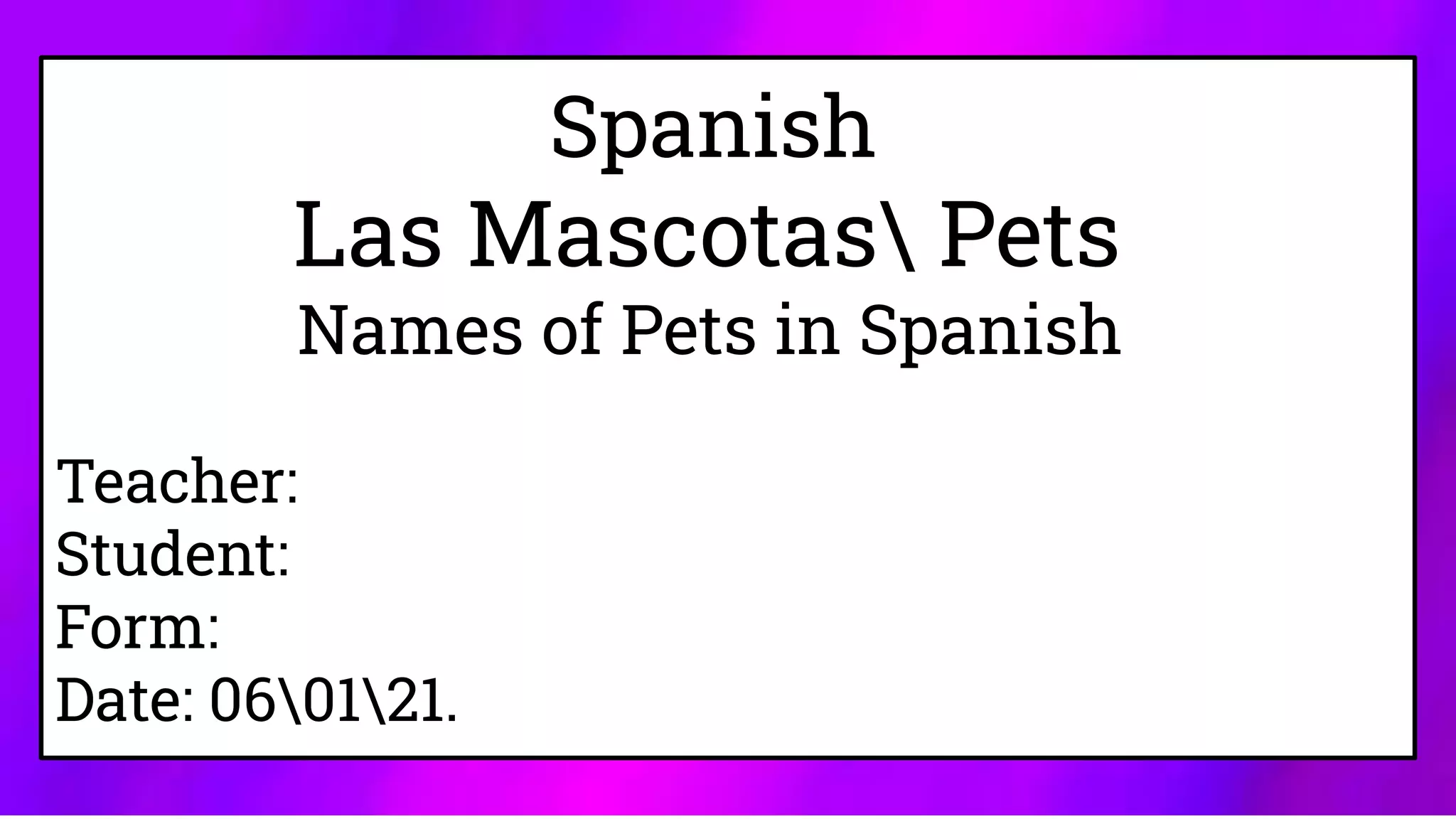 Las mascotas! Pets! and Colors Spanish | PDF | Dogs | Pets