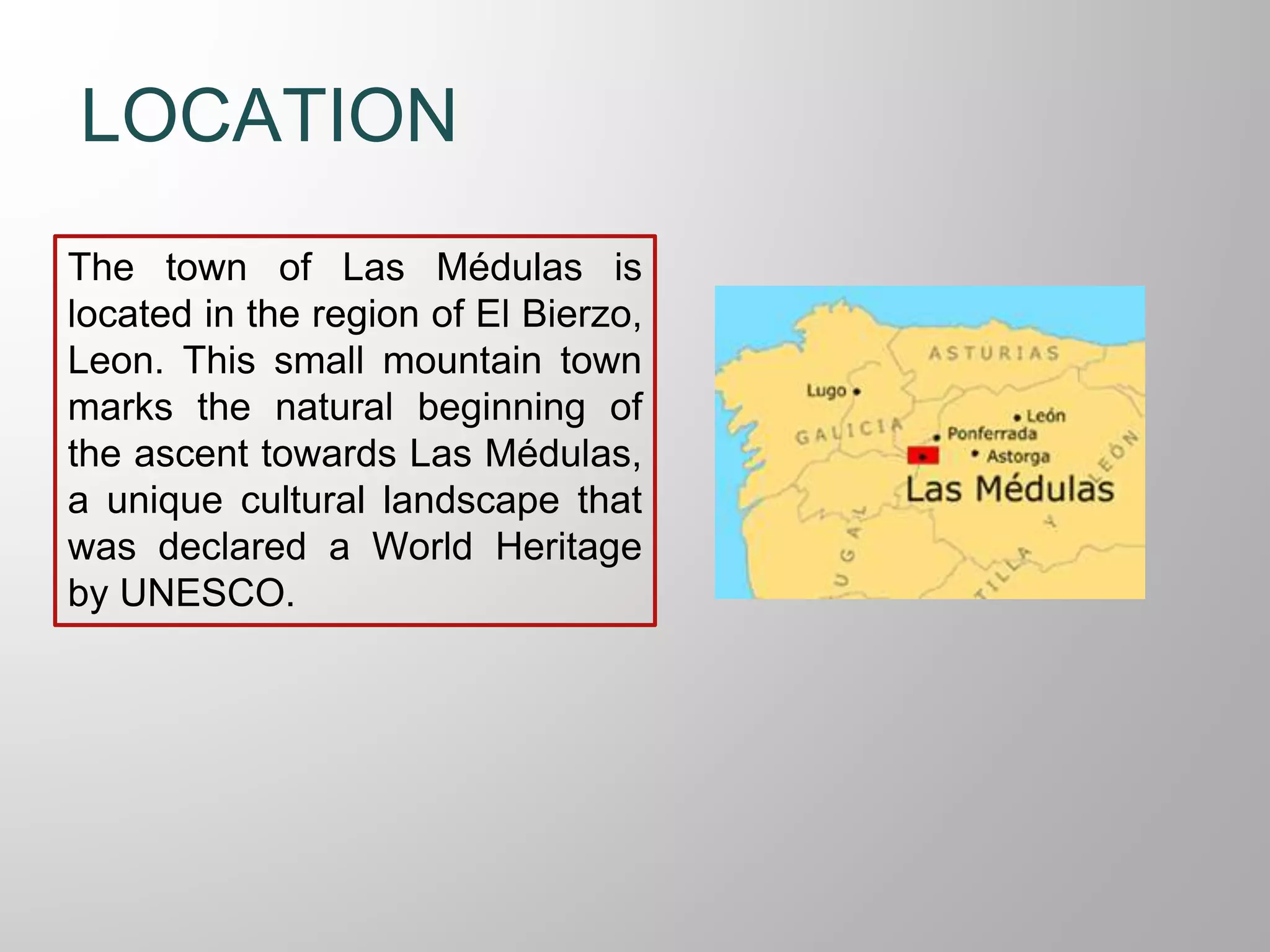 Las medulas in Spain | PPTX