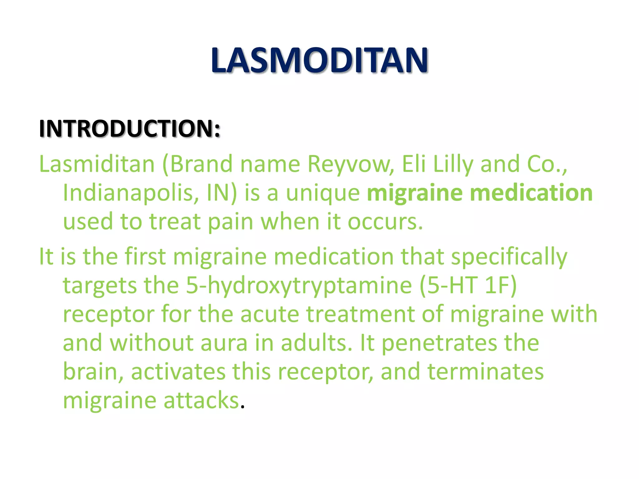 Lasmiditan drug info | PPTX
