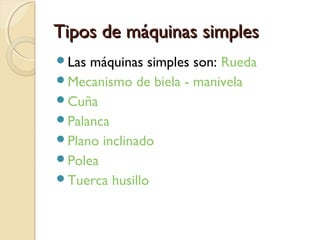 Las máquinas simples | PPT