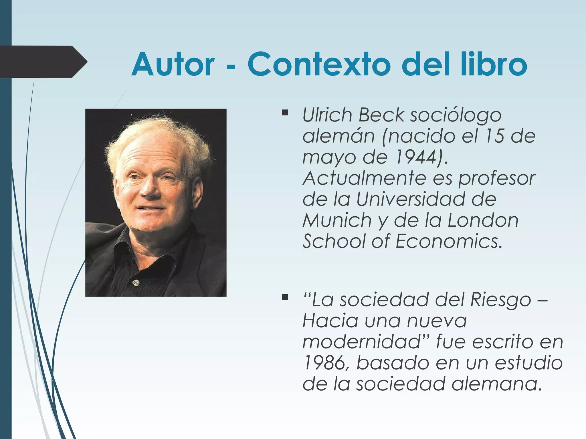 La sociedad del_riesgo_ulrich_beck_231109_a | PPT