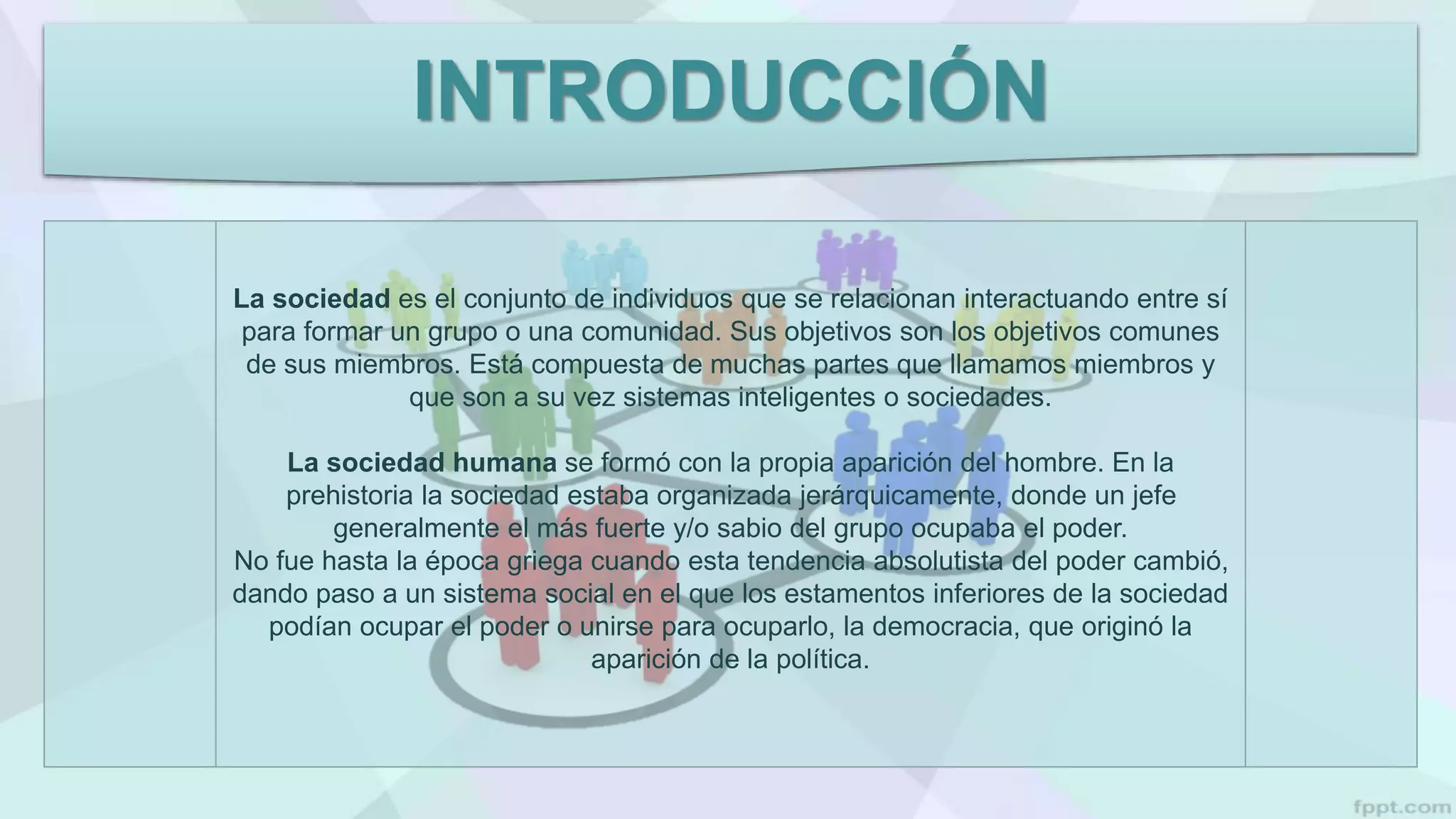 La sociedad humana, evolución y desarrollo | PPTX