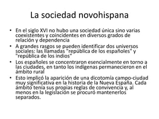 La sociedad novohispana | PPTX