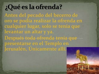 Las ofrendas y su funcion | PPTX