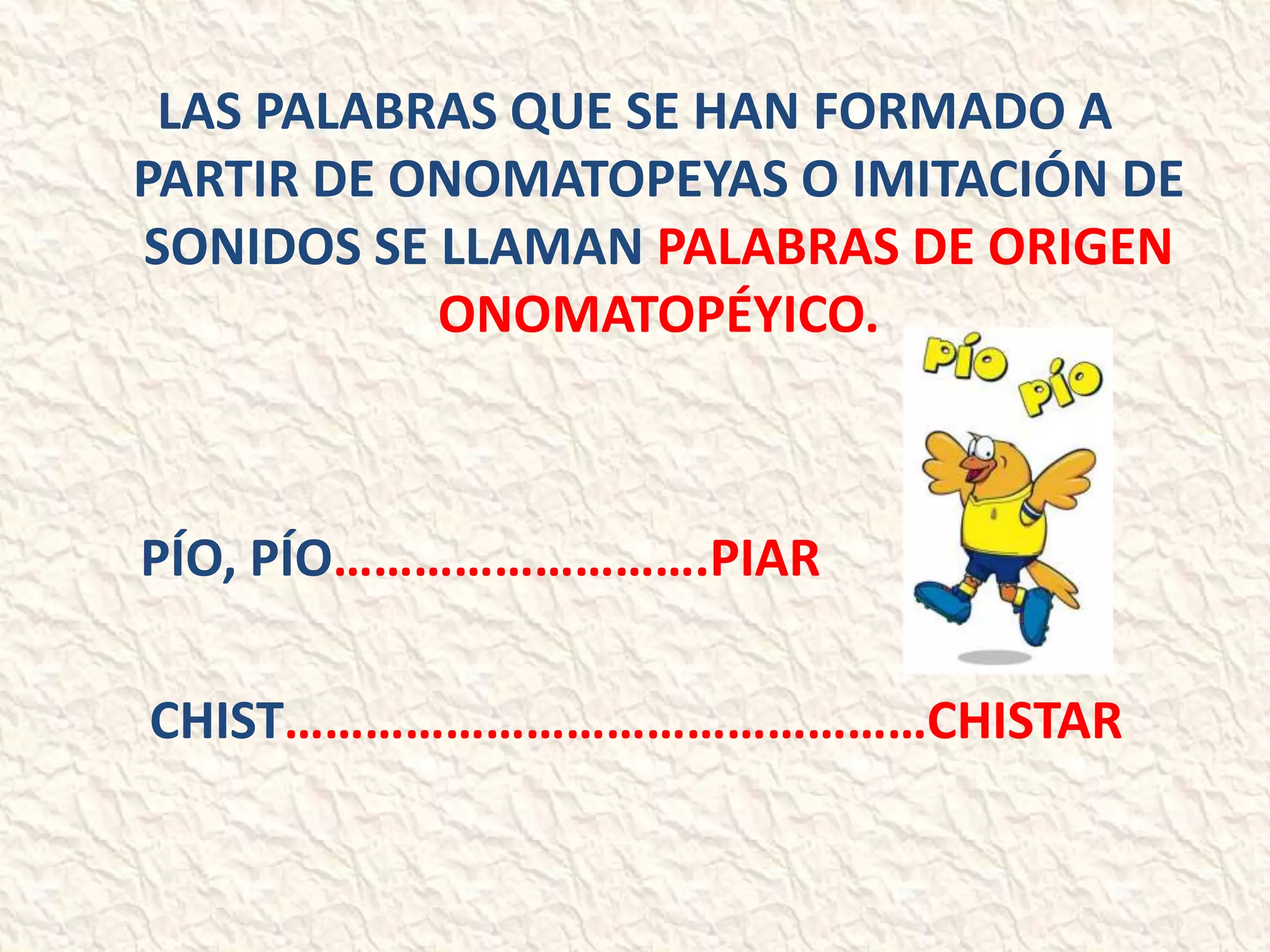 Las onomatopeyas | PPTX