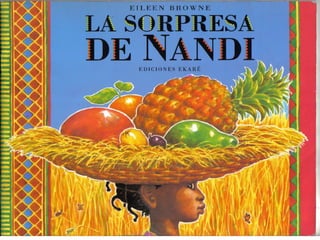 LA SORPRESA DE NANDY EN PDF.. HERMOSO CUENTO | PDF | Daycare and Pre ...