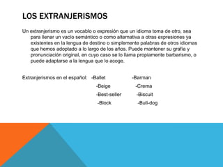 Las palabras extranjeras | PPTX