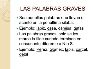 Las palabras graves | PPT