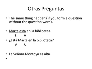 Las palabras interrogativas | PPTX