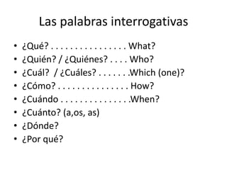 Las palabras interrogativas | PPTX