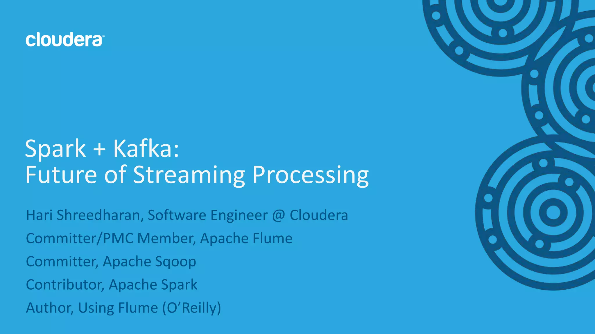 Spark Streaming & Kafka-The Future of Stream Processing | PPT