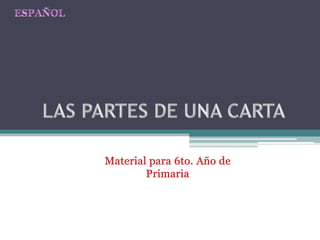 Las Partes de una Carta | PPTX