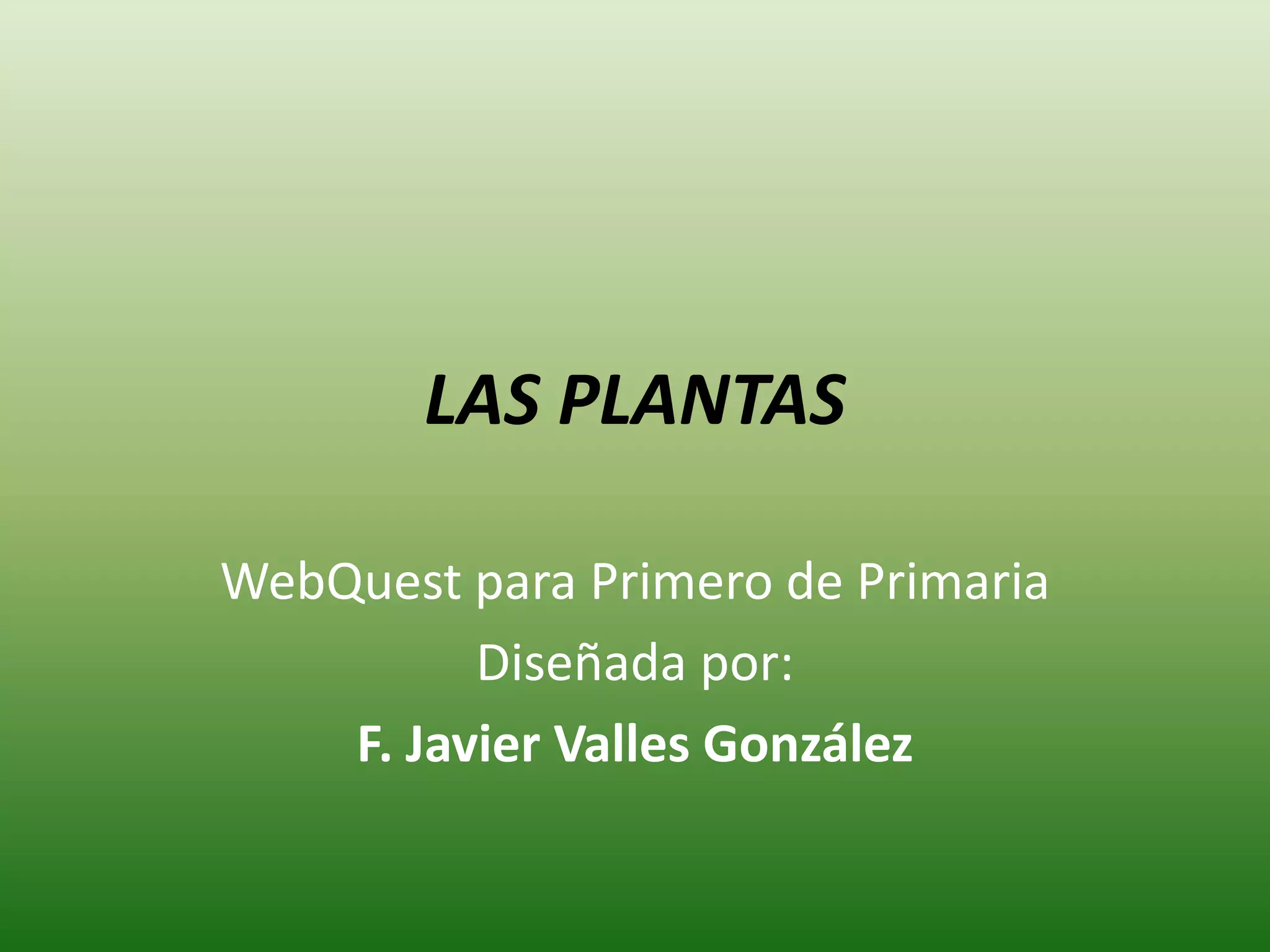 Las Plantas | PPT