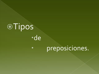 Las preposiciones | PPTX