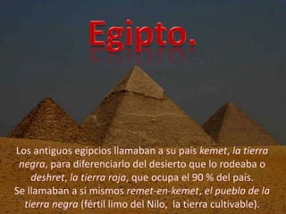 Las primeras civilizaciones, Egipto. | PPT