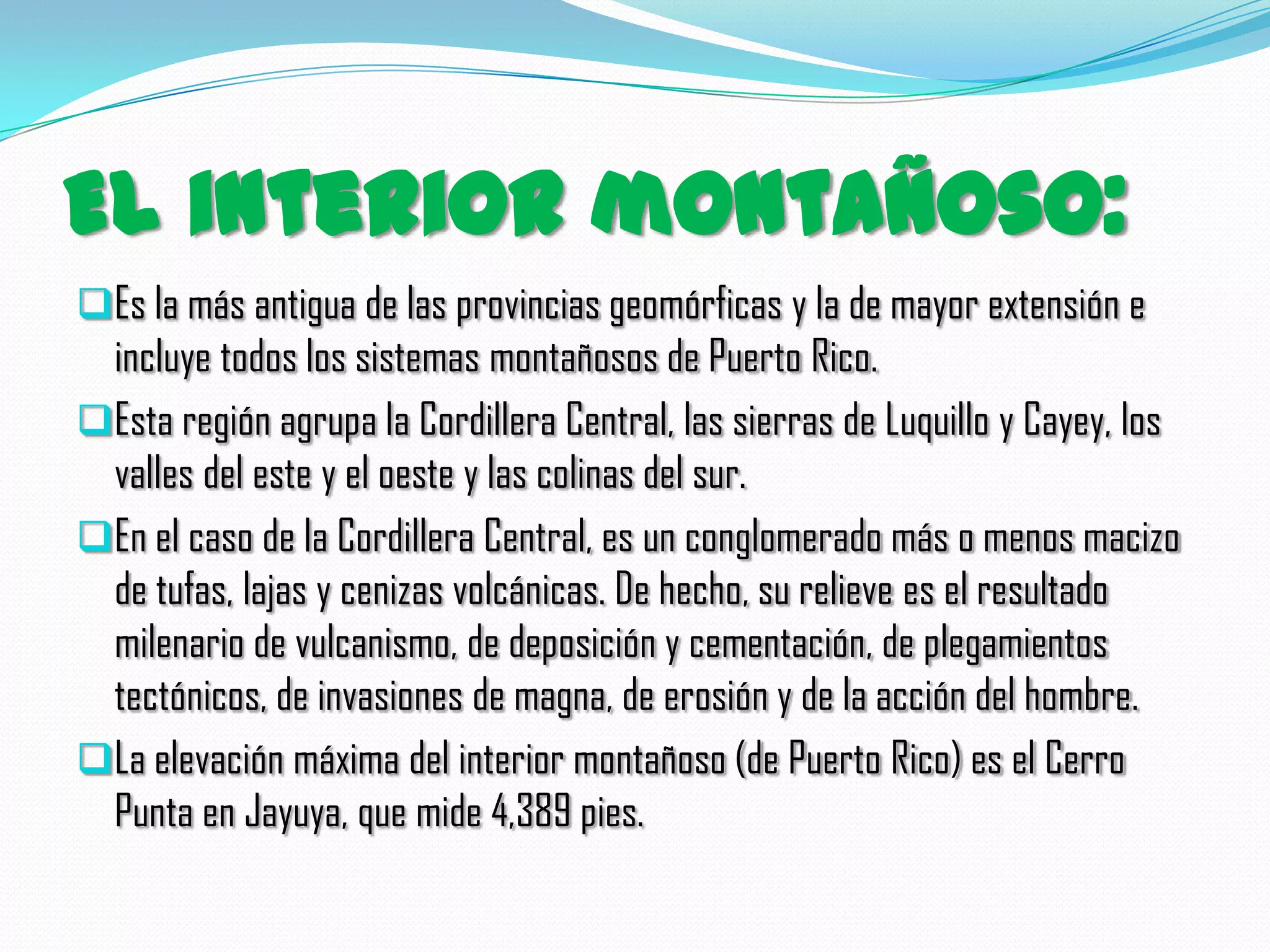 Las provincias geomofórmicas de Puerto Rico | PPTX