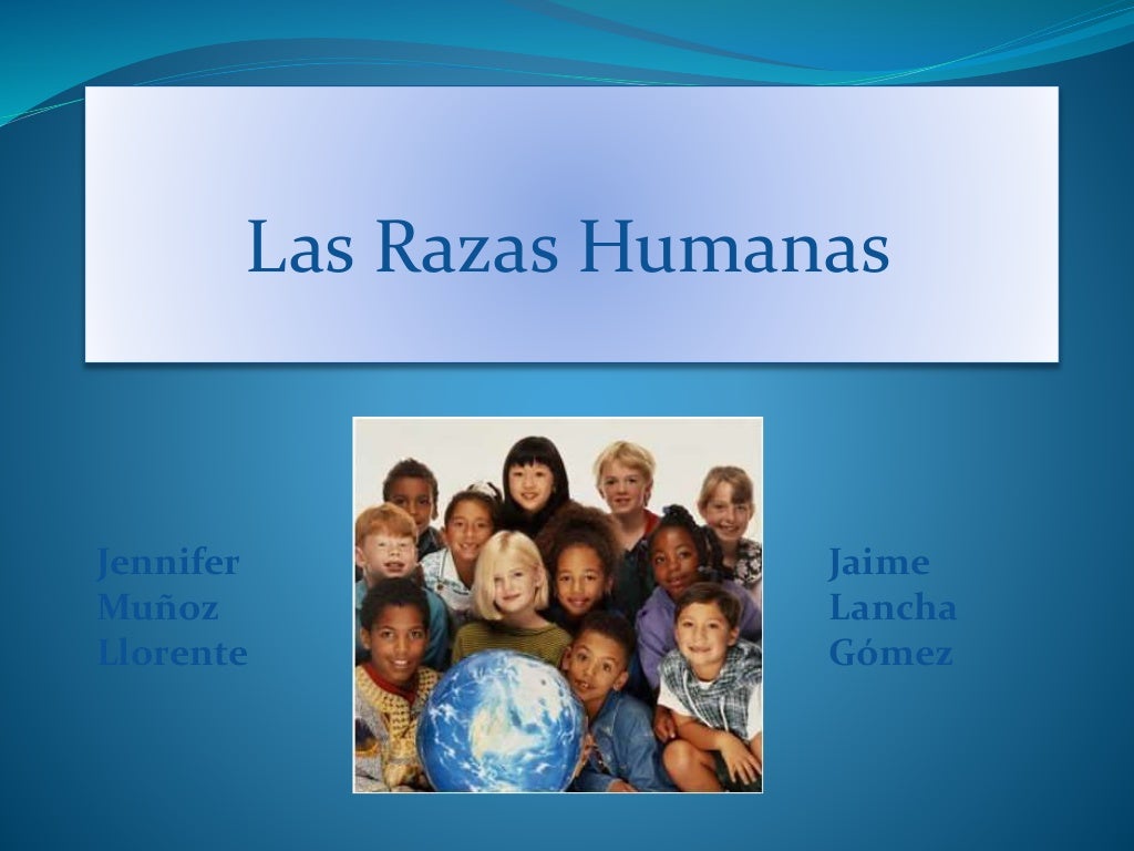 Las razas humanas