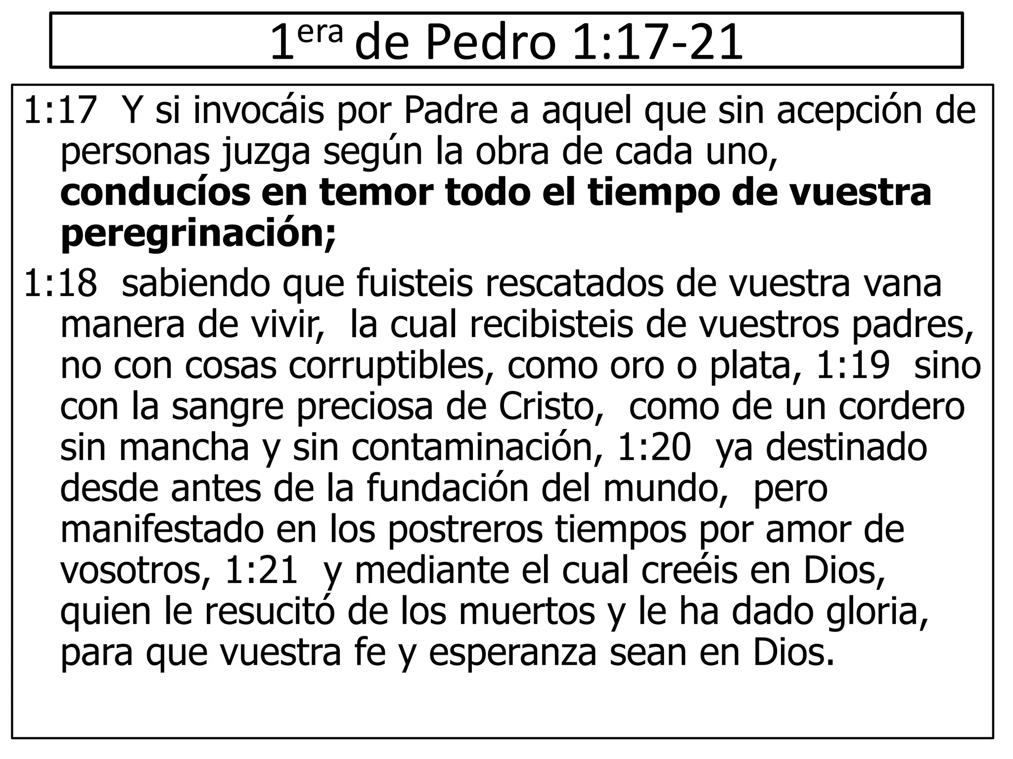 Razones para vivir en temor reverente a Dios, 1 pedro 1 17-21 | PPTX