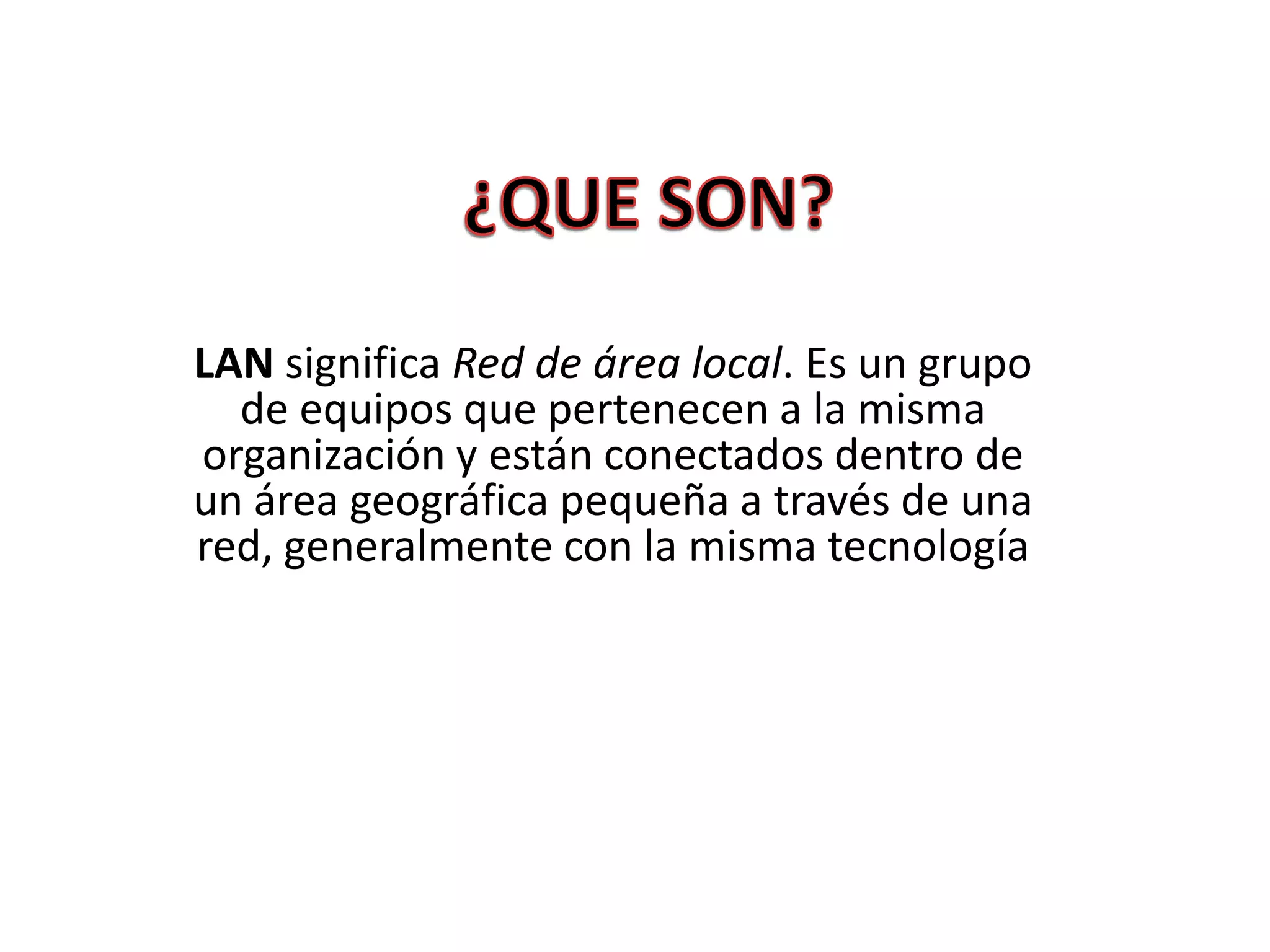 Las redes de area local | PPT