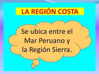 Las región de la costa | PPTX