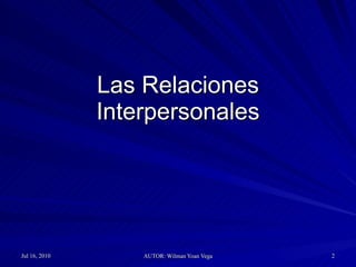 Las Relaciones Interpersonales | PPT