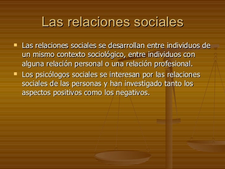 Las relaciones sociales