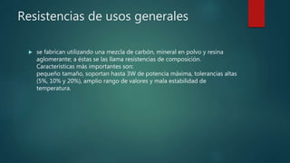 Las resistencias | PPT