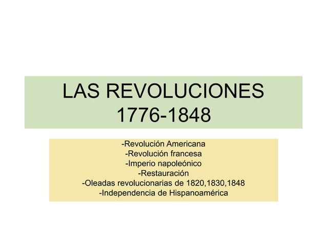 Las_revoluciones_(1776-1848).ppt
