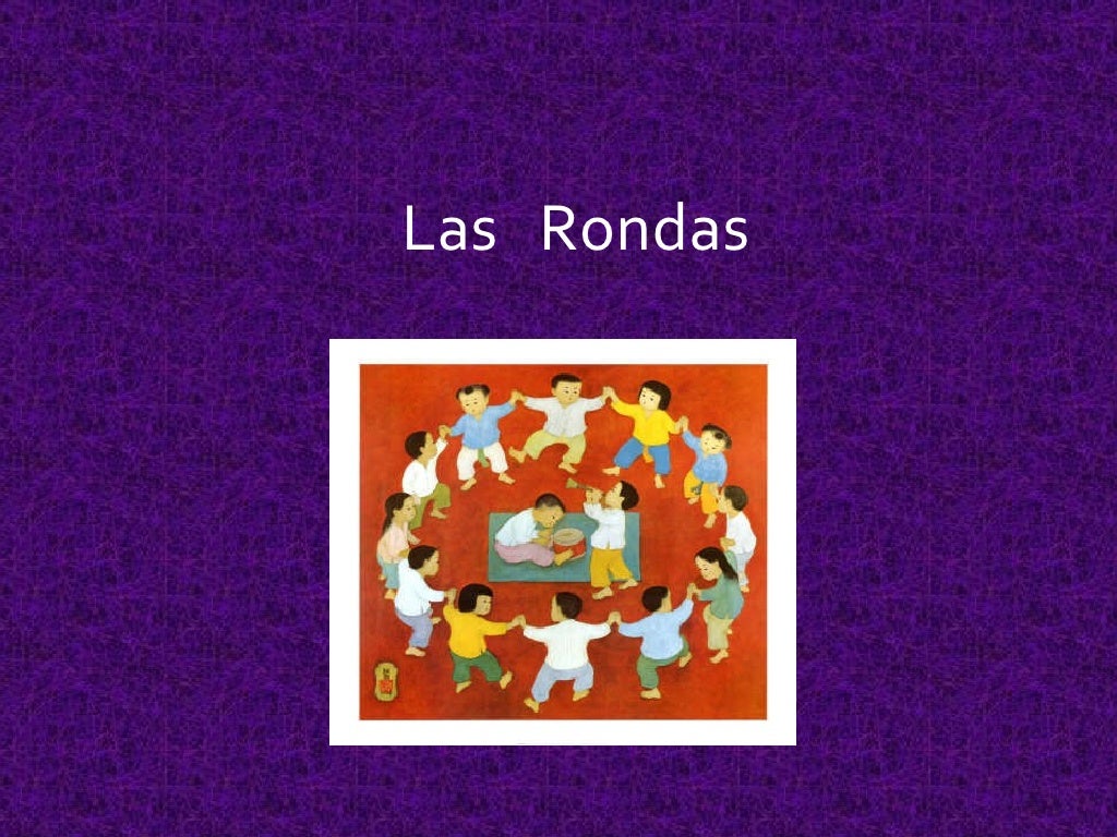 Las rondas