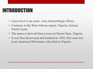 Lassa fever | PPTX
