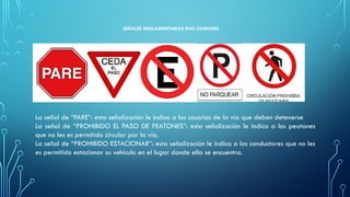 Las señales de transito y educacion vial- copia.pptx