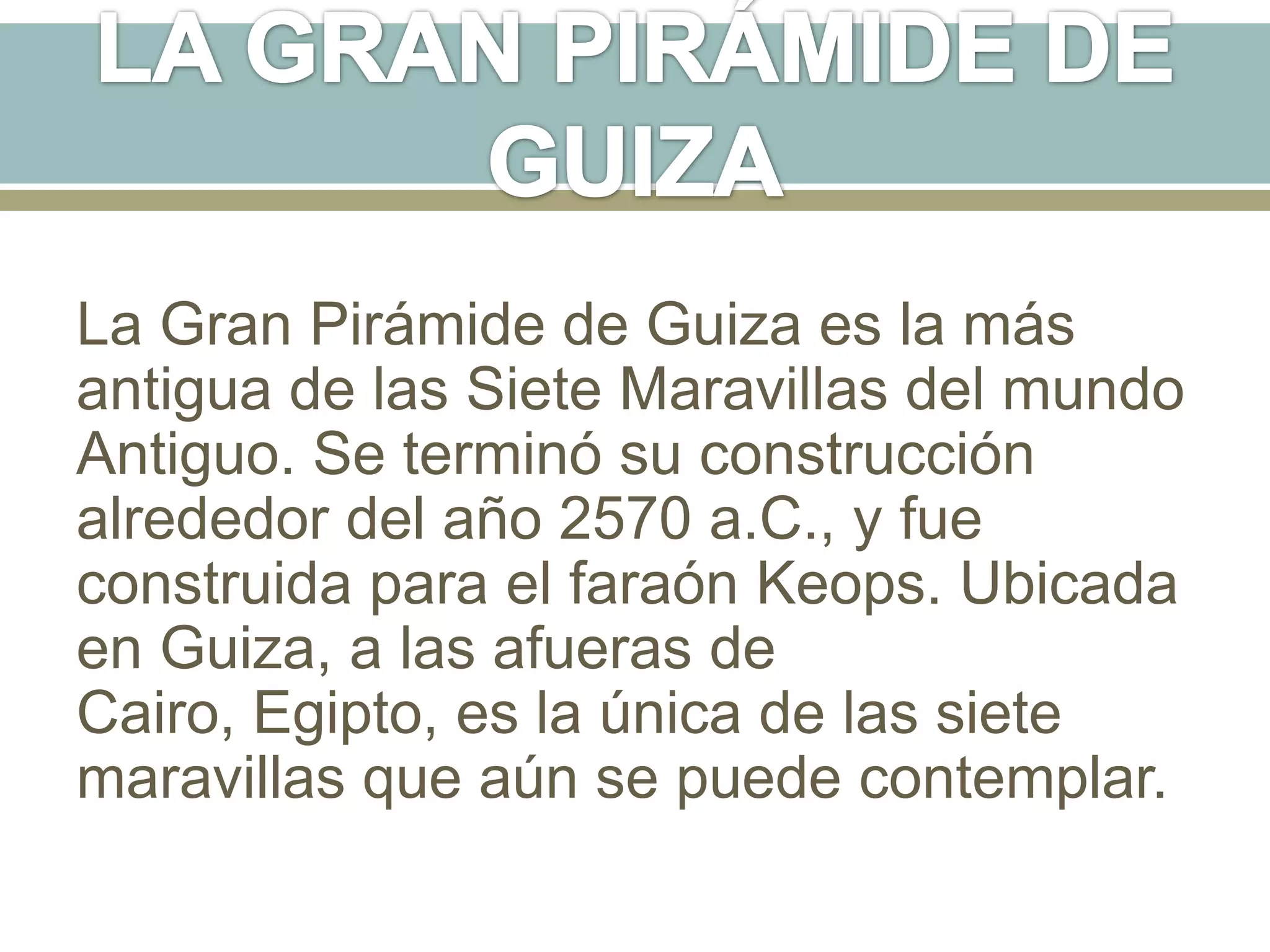 Las Siete Maravillas de la Antigüedad, Luis Velasquez | PPT