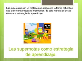 Las supernotas | PPTX