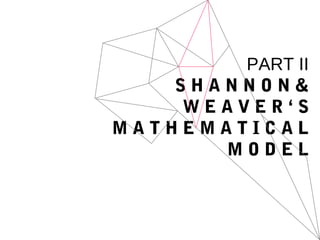 Basic Linear Communication Models: Lasswell, Shannon and Weaver | PPT
