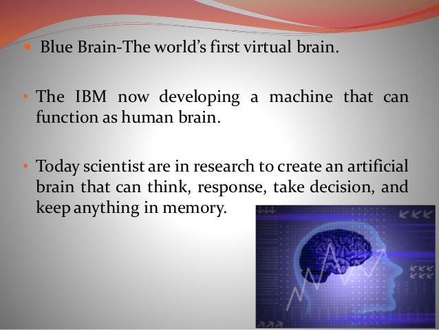 The Blue Brain Technology