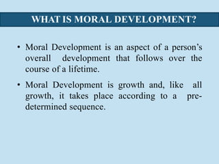 Moral Values And Development | PPTX