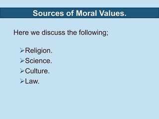 Moral Values And Development | PPTX