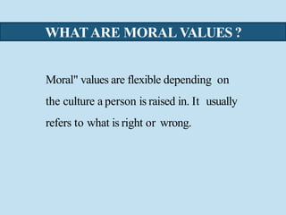 Moral Values And Development | PPTX