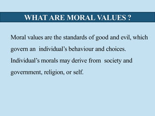 Moral Values And Development | PPT