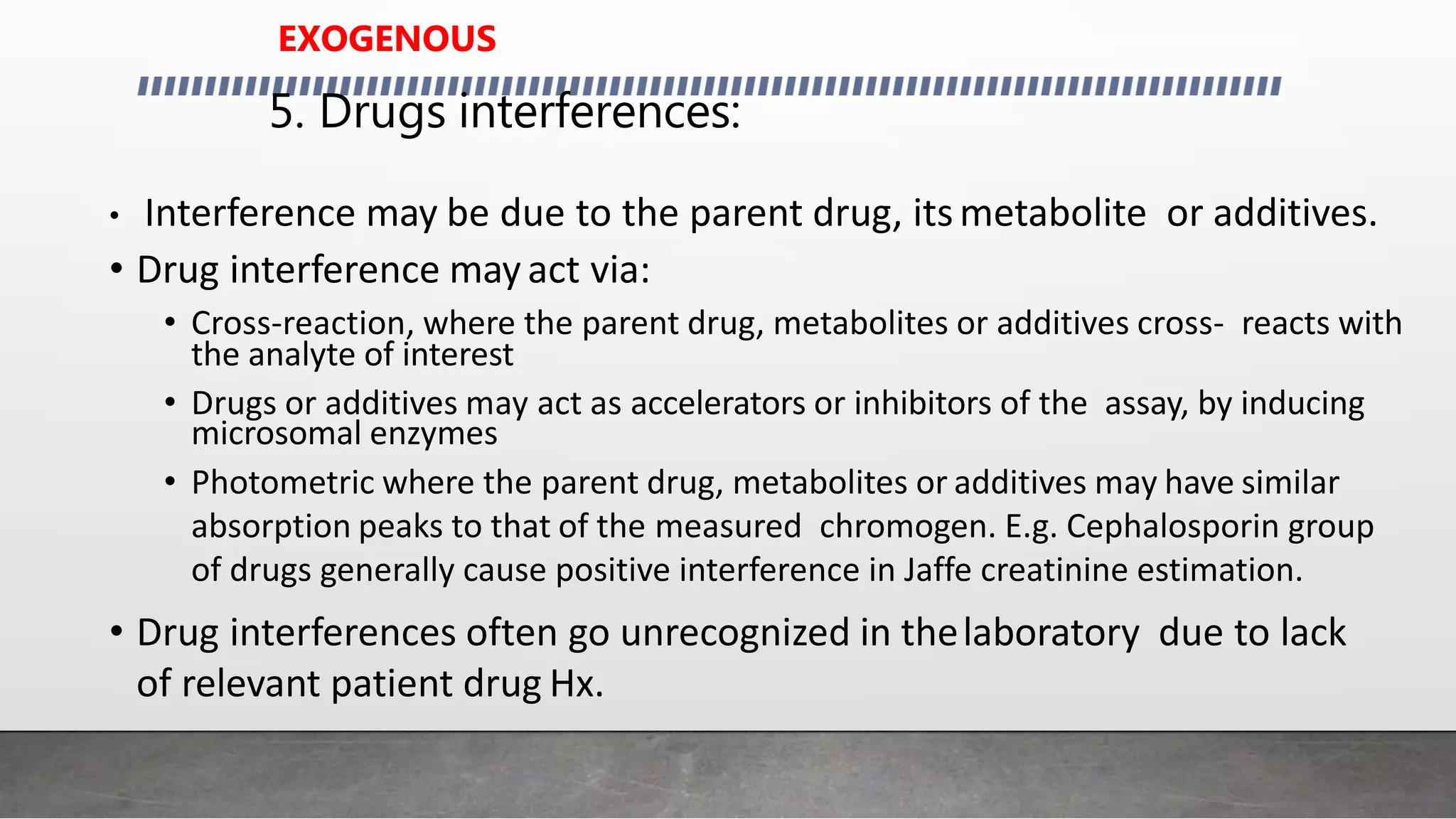 Interferences in clinical assay | PPTX