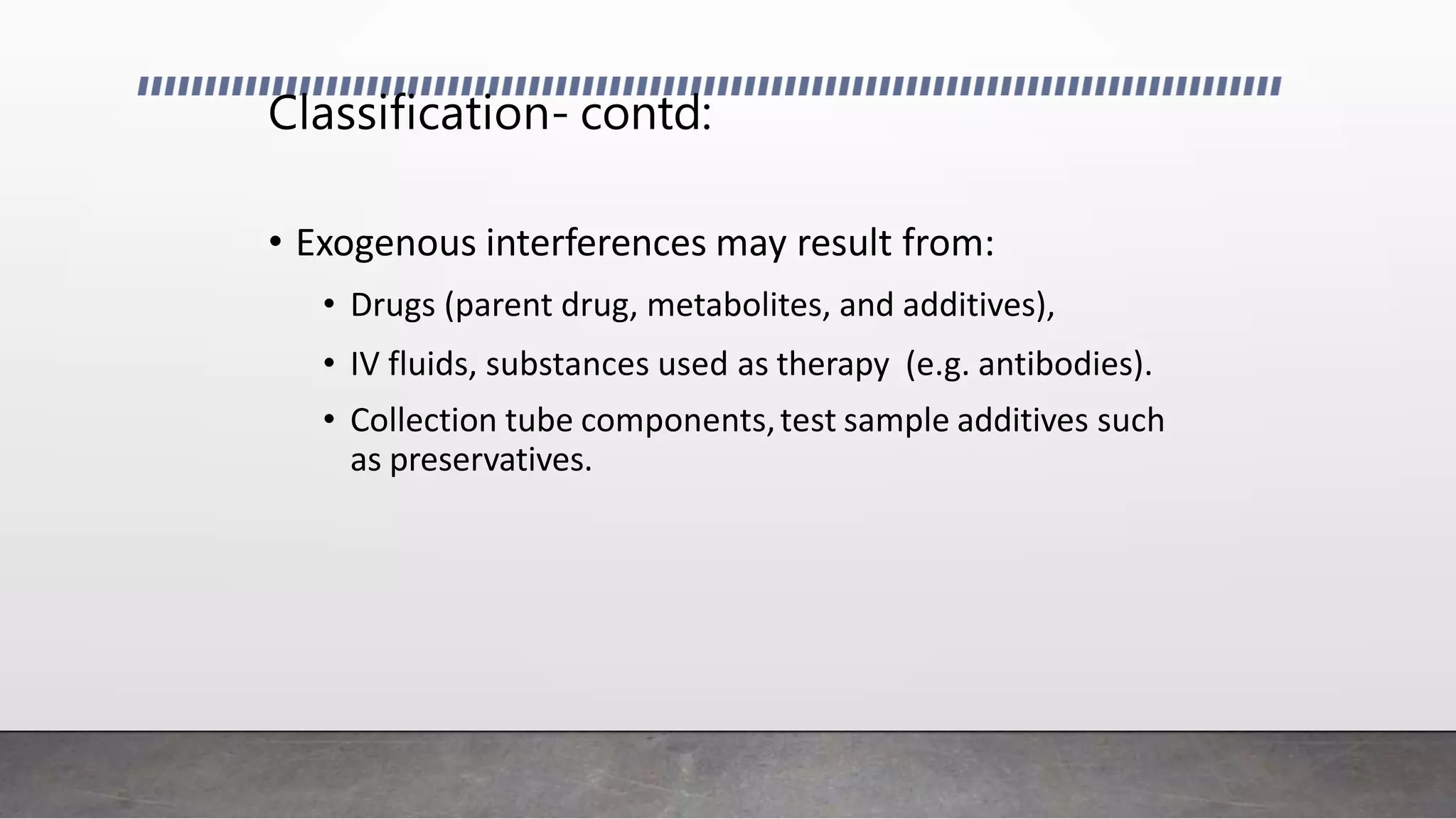 Interferences in clinical assay | PPTX