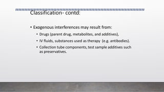 Interferences in clinical assay | PPTX