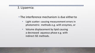 Interferences in clinical assay | PPTX