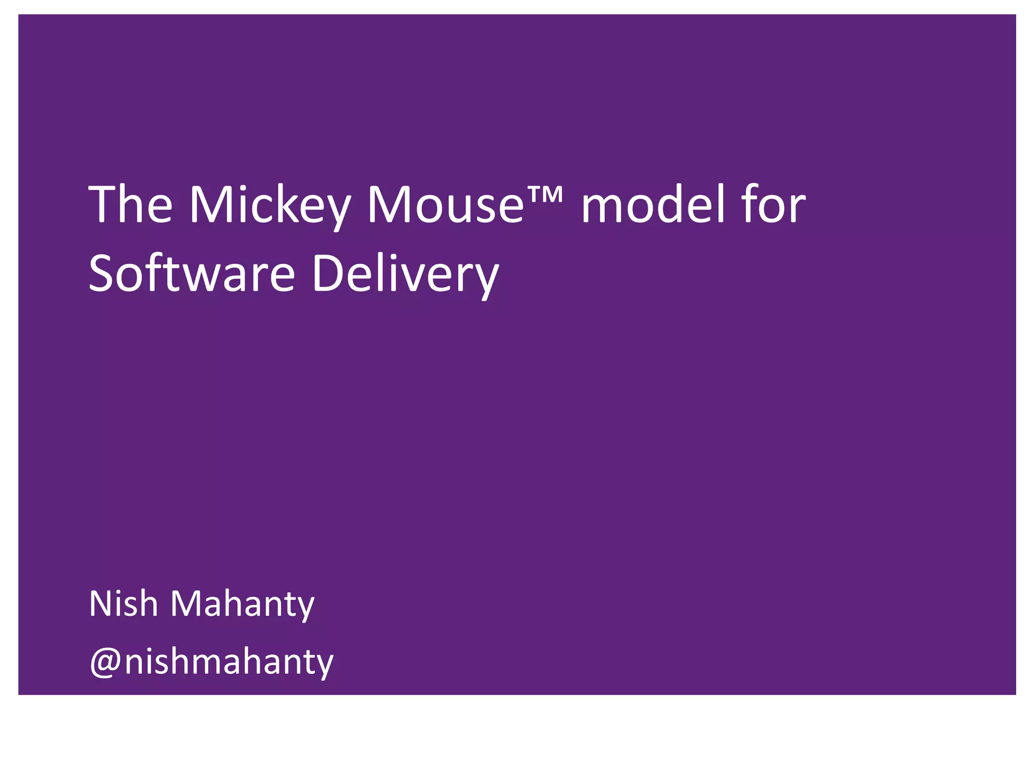 LAST Conference - The Mickey Mouse model of leadership for software ...